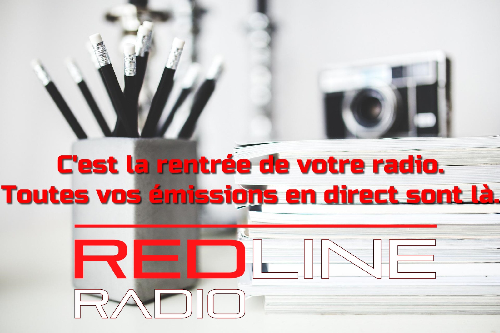 C'est la rentrée - RedLine Radio